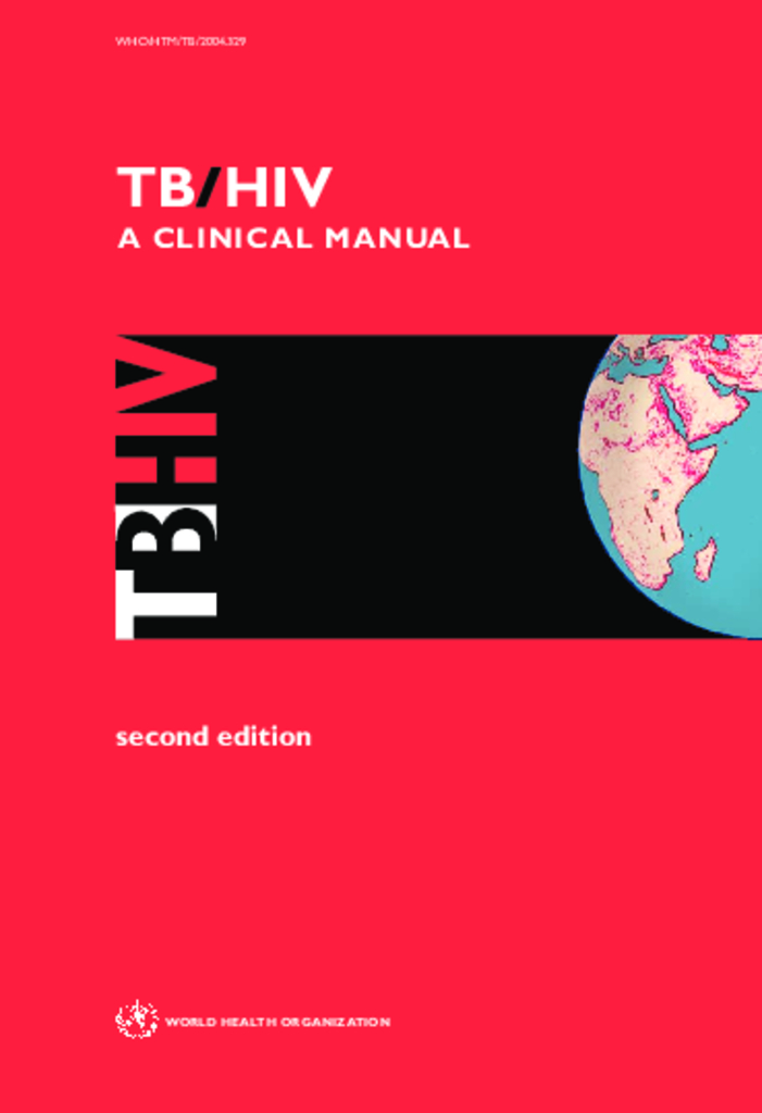 TB/HIV A Clinical Manual | MOH Knowledge Management Portal
